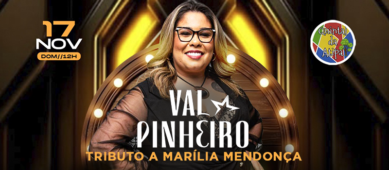 Tributo a Marilia Mendonça - Val Pinheiro no Quintal da Atipa em São ...
