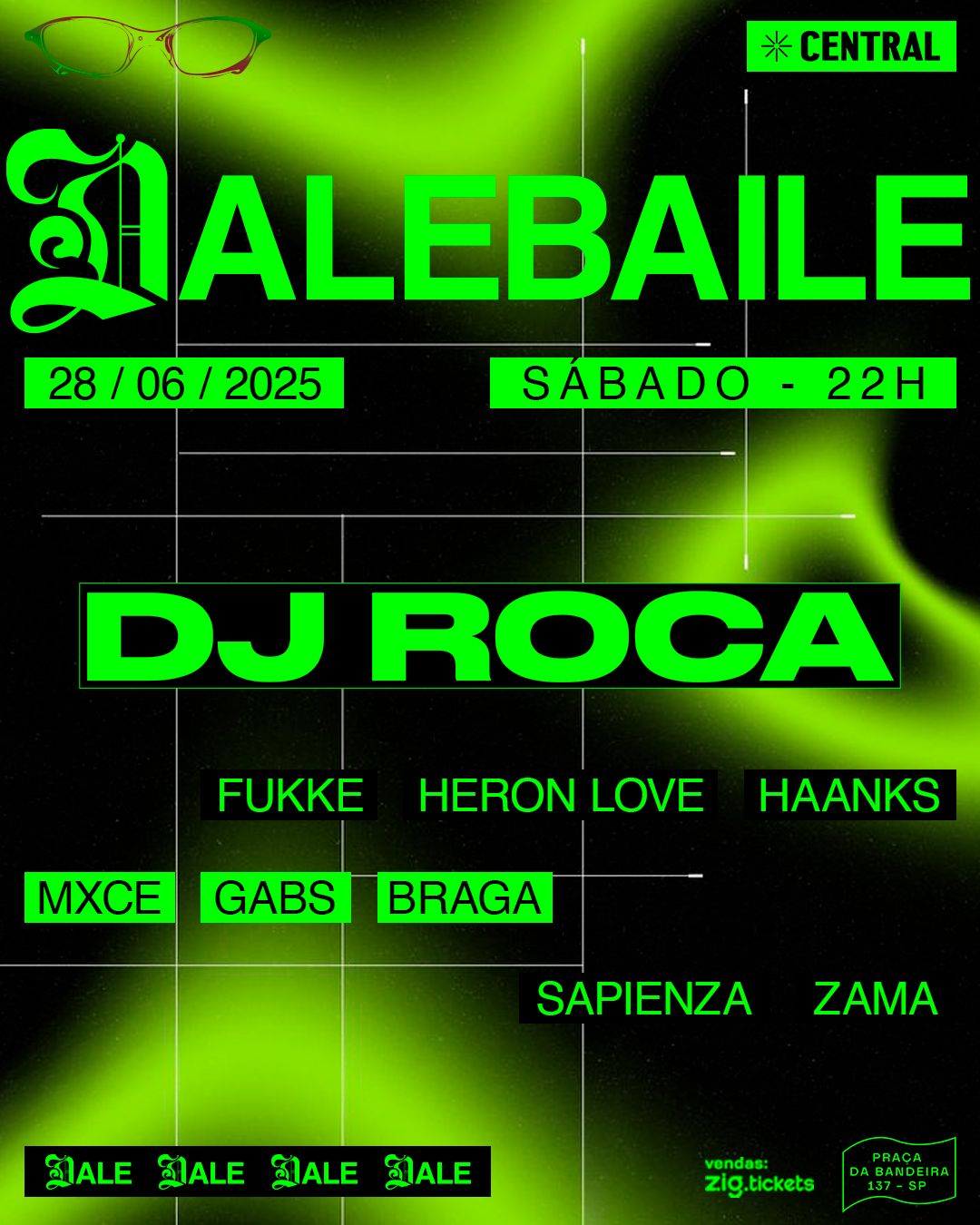 Compre ingressos para o Dale Baile com DJ ROCA na Central em São Paulo no dia 28 de junho de 2025.
